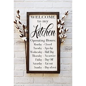 Flowershave357 Welcome to My Kitchen Rustic Framed Wood Sign Farmhouse Kitchen Decor Kitchen Operating Hours Gift for her
