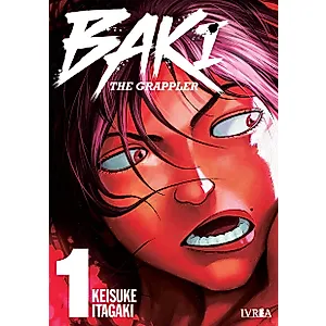 BAKI THE GRAPPLER EDICION KANZENBAN 1