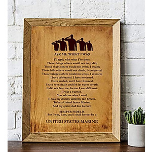 "Ask Me What I Was-Always A United States Marine"-Marine Corps-Wall Art- 8 x 10"-Wood Grain Typographic Print-Ready To Frame. Home-Office-Military Decor. Perfect Gift for All Marines. Semper Fi.