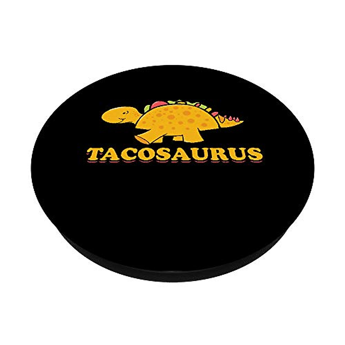 Tacosaurus Funny Taco Dinosaur Food Parody Foodie Pop Socket