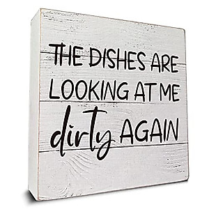 the Dishes are Looking at Me Dirty Again Wooden Box Sign Desk Decor, Kitchen Quote Wood Box Sign for Home Shelf Table Decoration 5 X 5 Inch