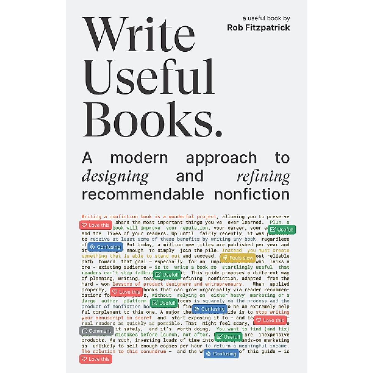 Write Useful Books: A modern approach to designing and refining recommendable nonfiction