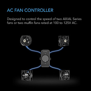 AC Infinity, Fan Speed Controller for 100 to 125V AC Axial Muffin Cooling Fans, Dual Connector, for DIY Cooling Ventilation Exhaust Projects