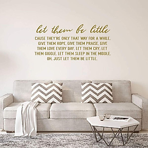 CustomVinylDecor "Let Them Be Little Cause They're Only That Way for Awhile Quote Vinyl Wall Decal | Home Decor Sticker for Boy or Girl's Bedroom, Playroom, Classroom or Nursery