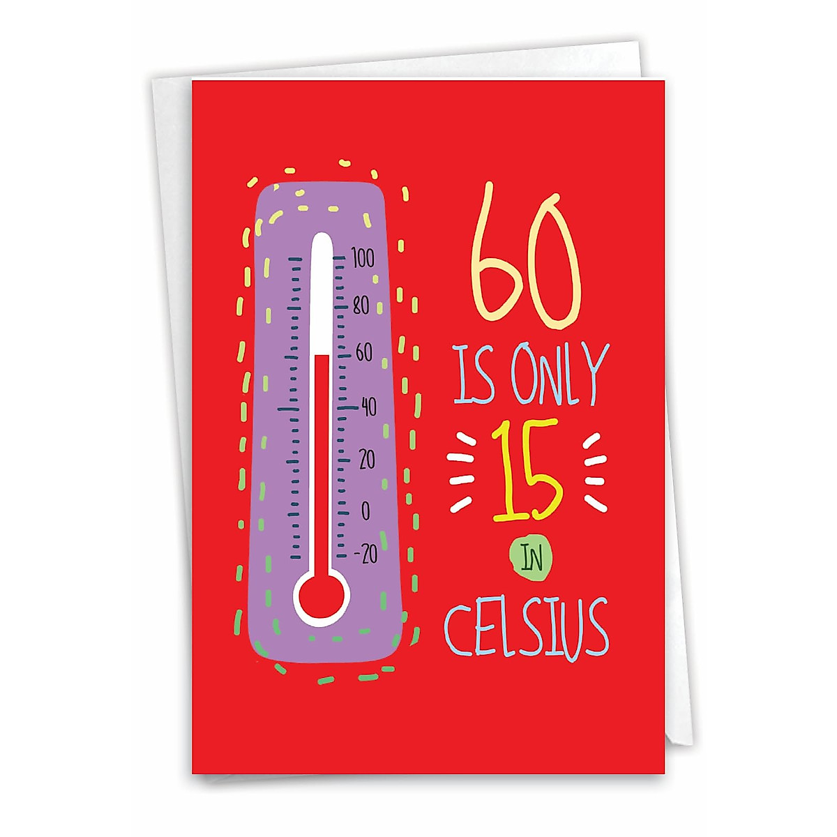 NobleWorks - 60th Milestone Birthday Card with Envelope - Fun Notecard for 60 Year Old, Stationery Congrats - In Celsius 60 C9349MBG