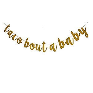 Taco Bout A Baby Gold Banner Sign for Mexican Fiesta Theme Party Bunting, Baby Shower Party Supplies