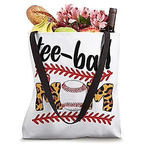 Teeball Mom Leopard Funny Tee Ball Mother's Day 2021 Tball Tote Bag