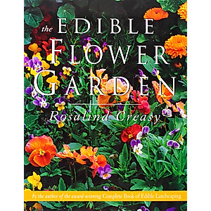 The Edible Flower Garden (Edible Garden Series)
