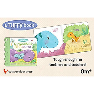 Tuffy Dinosaurs Big & Little Book - Washable, Chewable, Unrippable Pages With Hole For Stroller Or Toy Ring, Teether Tough, Ages 0-3 (Baby's Unrippable) (A Tuffy Book)