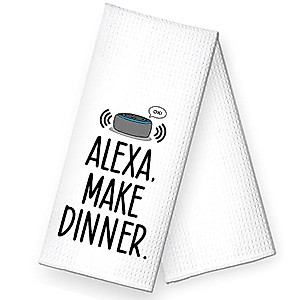 RZHV Alexa, Make Dinner Kitchen Towel, Funny Speakers Dish Towel Gift for Women Sisters Friends Mom Aunty Hostess Music Lover, Housewarming New Home, Dish Towel with Sayings