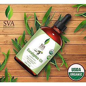 SVA Organics Eucalyptus Essential Oil Organic 4 Oz USDA with Dropper 100% Pure Natural Undiluted Premium Therapeutic Grade Oil for Diffuser, Aromatherapy, Face, Body & Hair Care