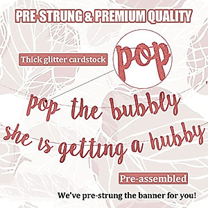 Bachelorette Party Decorations Kit, Bridal Shower Party Supplies Including Bride Balloons, Pop the Bubbly She's Getting a Hubby Banner, Ring & Champagne Bottle Foil Balloons, Rose Gold Balloons kit