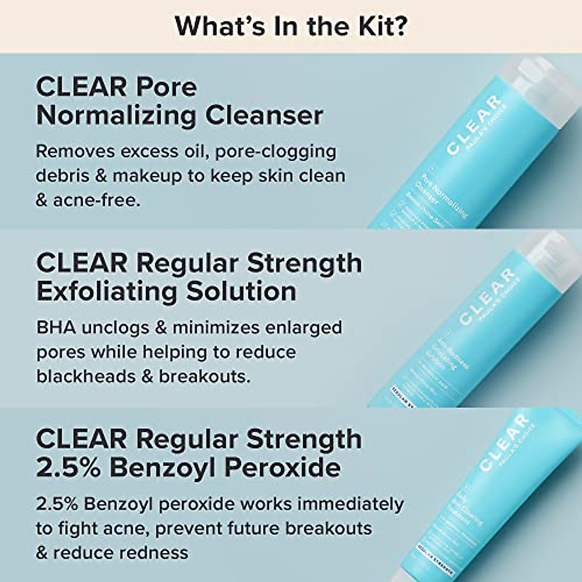 Paula's Choice CLEAR Regular Strength Acne Kit, 2% Salicylic Acid & 2.5% Benzoyl Peroxide for Facial Acne & Pores, Redness Relief, PACKAGING MAY VARY