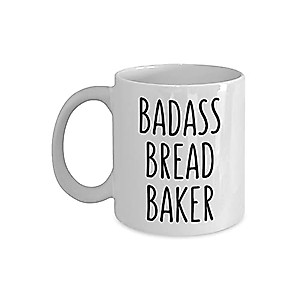 Badass Bread Baker Mug Gift For Baker Bread Baking Gifts For Baker Funny Baker Gift Bread Mug, 11oz, 15oz Funny Ceramic Novelty Coffee Mugs, Tea Cup Gift Present For Christmas, Birthday Thanks Giving