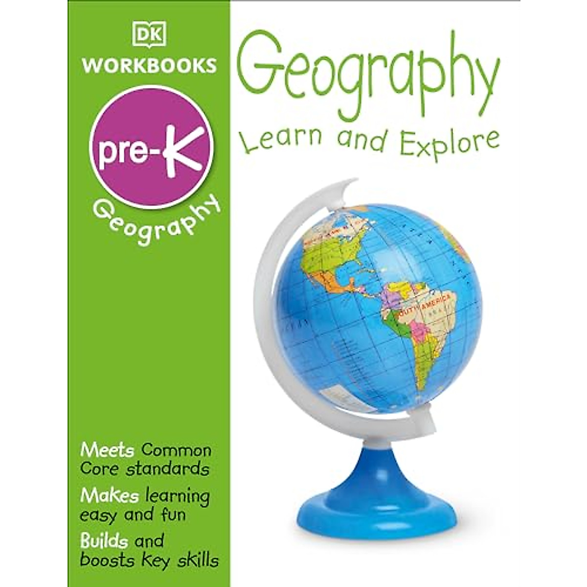 DK Workbooks: Geography Pre-K: Learn and Explore
