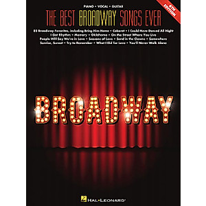 The Best Broadway Songs Ever (Best Ever)