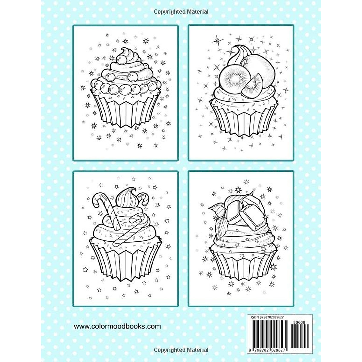 Sweet Cupcakes Coloring Book: Coloring Book With 50 Unique Cupcakes Illustrations for Kids and Adults