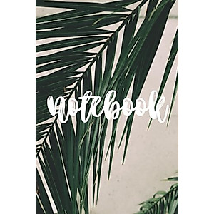 Notebook: Aesthetic Palm Tree Journal, 120 pages, Ideal For All Ages.
