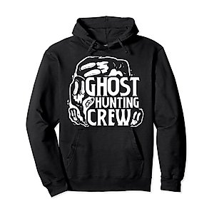 Ghost Hunting Crew Ghosts Hunt Hunter Pullover Hoodie