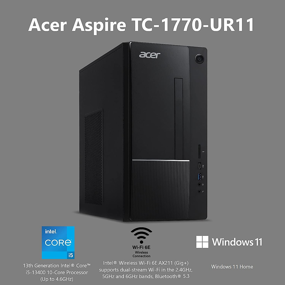 Acer Aspire TC-1770-UR11 Desktop | 13th Gen Intel Core i5-13400 10-Core Processor | 8GB 3200MHz DDR4 | 512GB M.2 2280 PCIe Gen 4 SSD | SD Card Reader | Intel Wi-Fi 6E AX211 | Windows 11 Home,Black