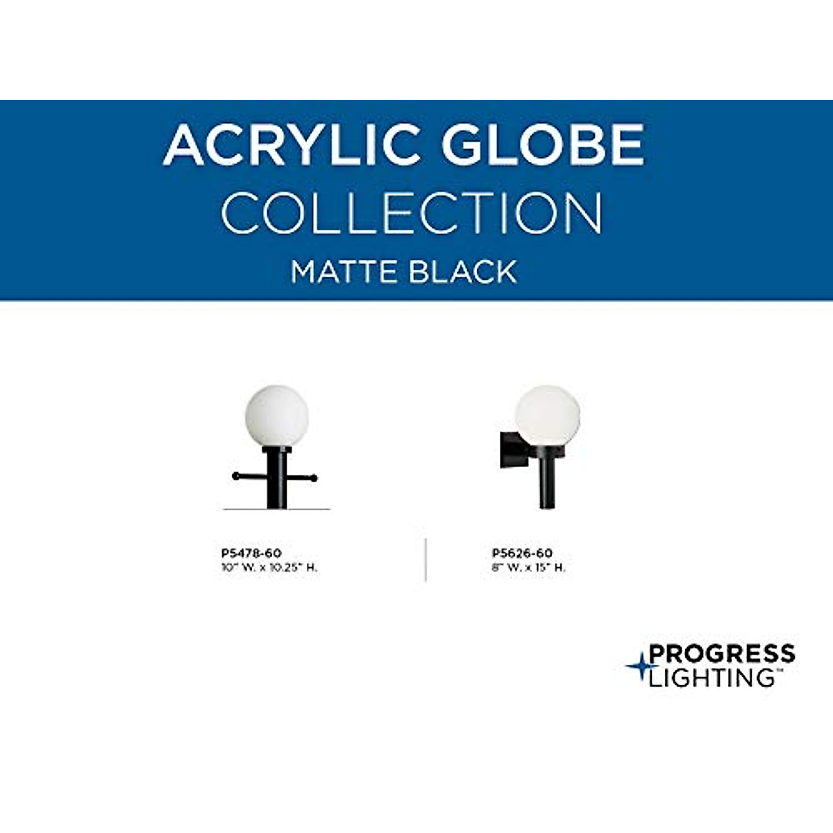 Progress Lighting P5626-60 Acrylic Globe Outdoor, 8-Inch Width x 15-Inch Height, Black