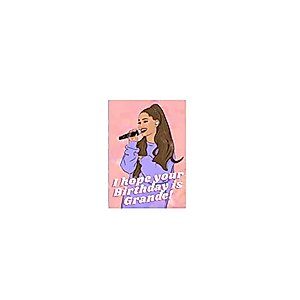 Lunch Money Ariana Grande Inspired Parody Birthday Card I Hope Your Birthday is Grande!