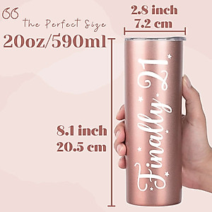 Onebttl 21st Birthday Gifts for Women, Girl, Her - Finally 21-20oz/590ml Stainless Steel Insulated Tumbler with Straw, Lid, Message Card - (Rose Gold)
