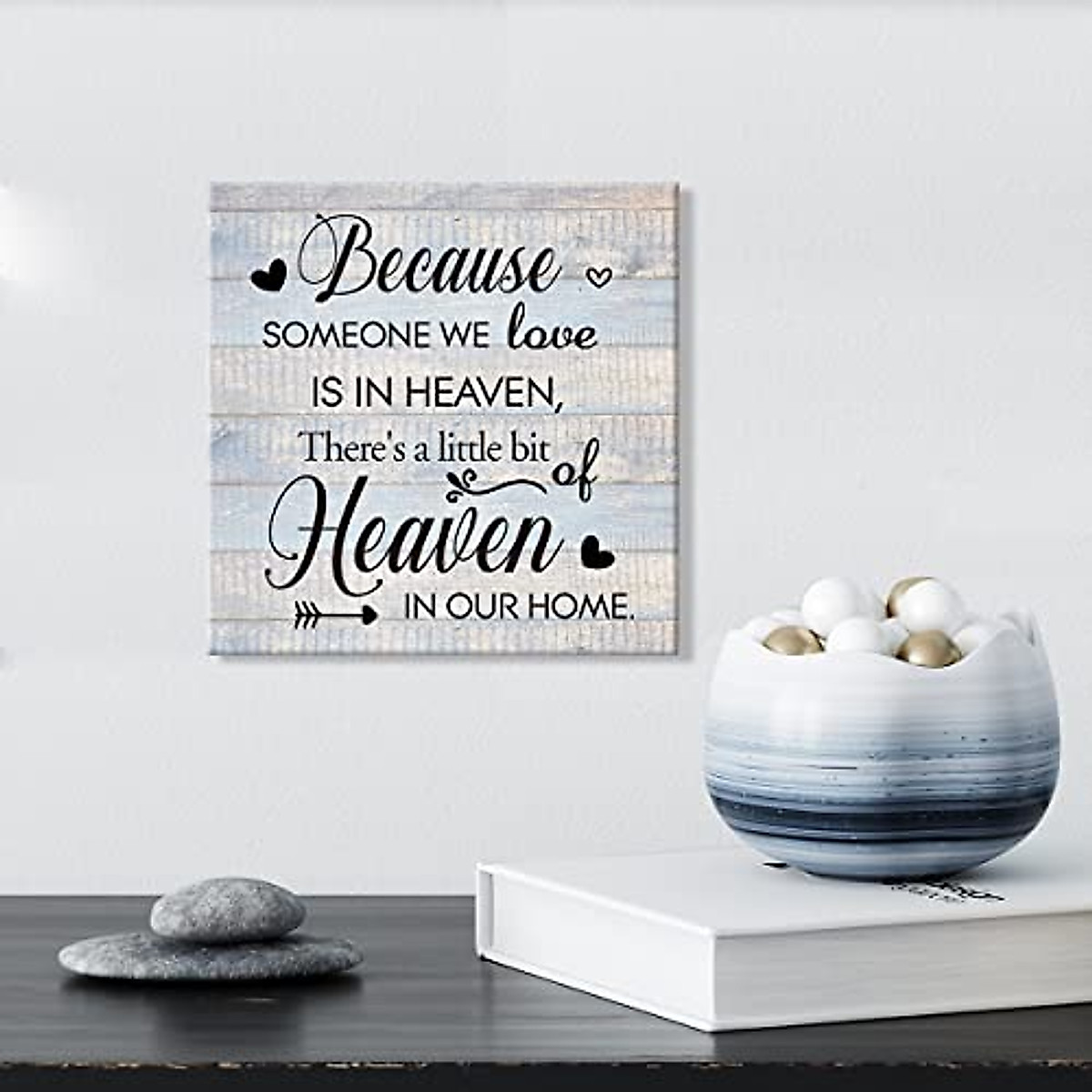 Sympathy Sign Wall Art Prints Canvas Painting Rustic Because someone We Love is in Heaven Print Country Home Decor Remembrance Gift 8" x 8"