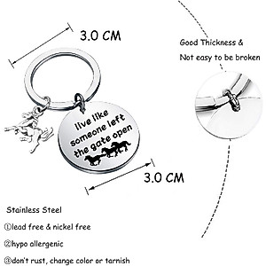 Gzrlyf Live Like Someone Left the Gate Open Horse Keychain Horse Lover Gifts Equestrian Gifts Inspirational Gifts (Horse Keychain)