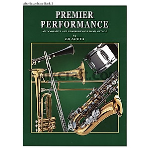 Premier Performance Book 2 - Alto Saxophone