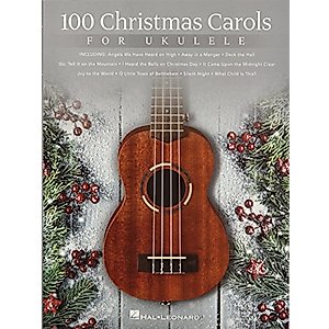 100 Christmas Carols for Ukulele
