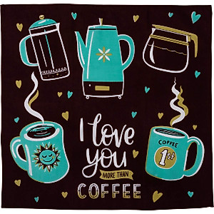 Primitives by Kathy 102727, Dish Towel - Love You More Than Coffee, Multi