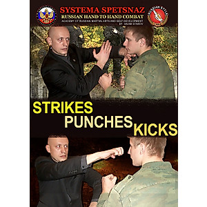 HAND-TO-HAND COMBAT DVD #4: Strikes - Punches - Kicks by Russian Systema Spetsnaz, Street Self-Defense Training DVD, Russian Martial Art Instructional Video