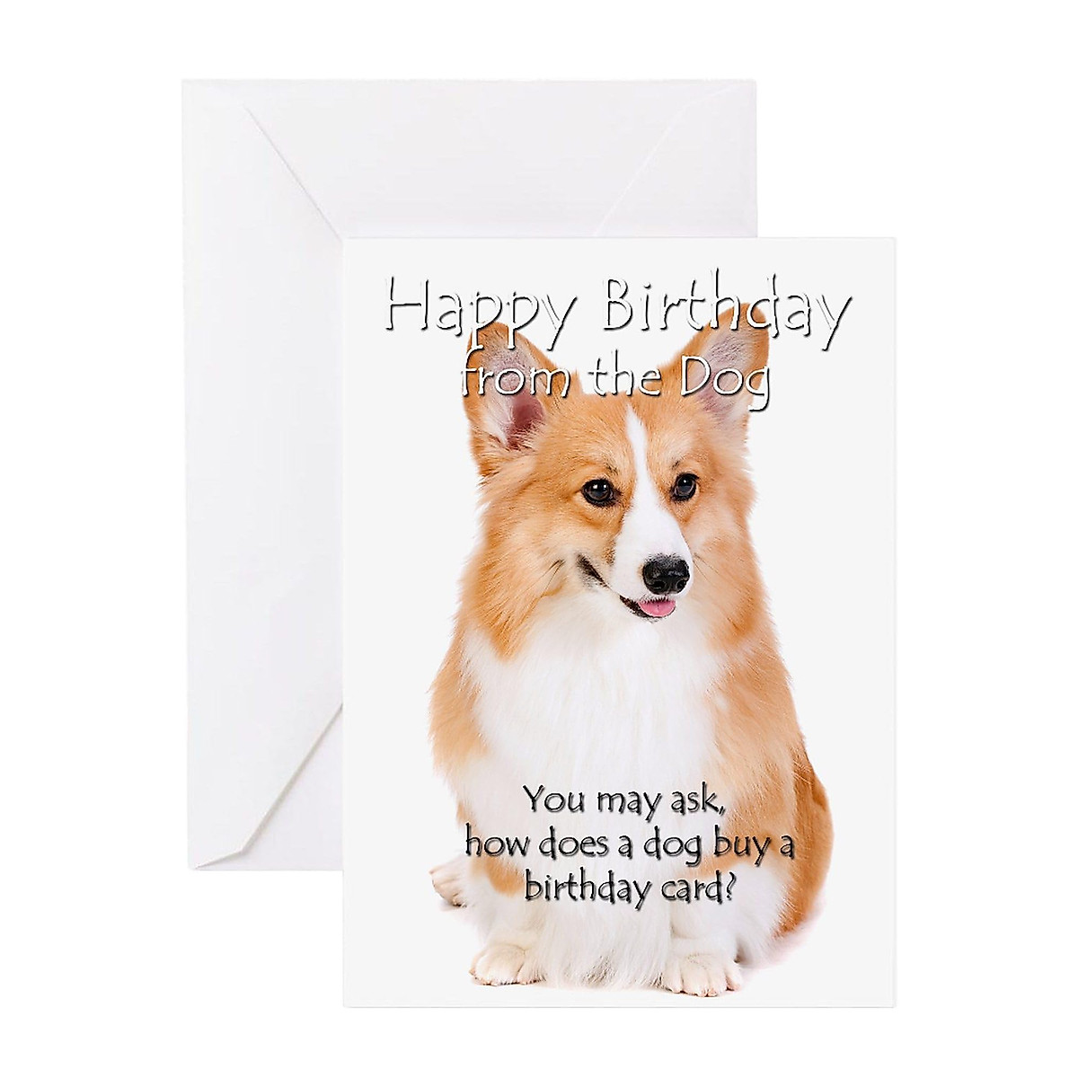CafePress From The Corgi Birthday Card Folded Greeting Card Matte