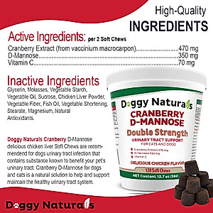 Cranberry D-Mannose for Dogs and Cats Urinary Tract Infection Support Prevents and Eliminates UTI, Bladder Infection Kidney Support, Antioxidant (Double Strength Soft Chew, 120 Soft Chew)