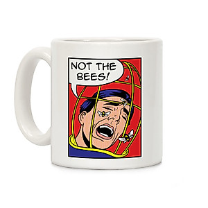 LookHUMAN Not The Bees! White 11 Ounce Ceramic Coffee Mug