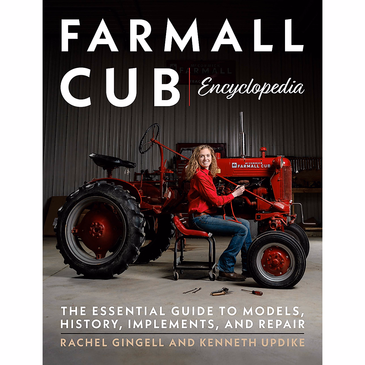 Farmall Cub Encyclopedia