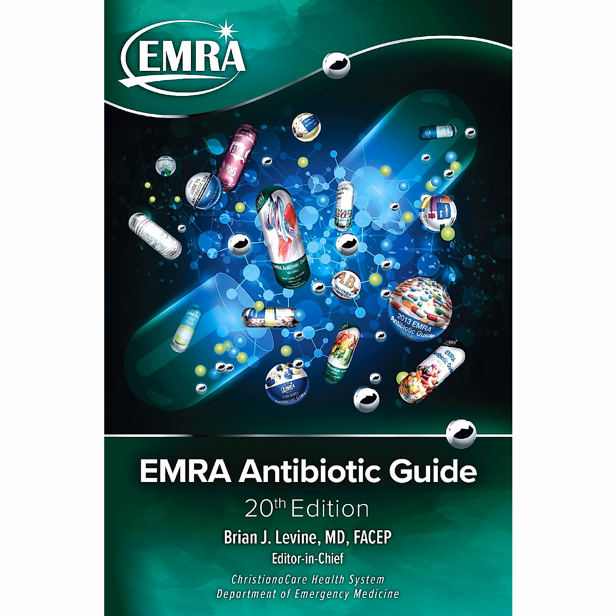 EMRA Antibiotic Guide, 20th Edition