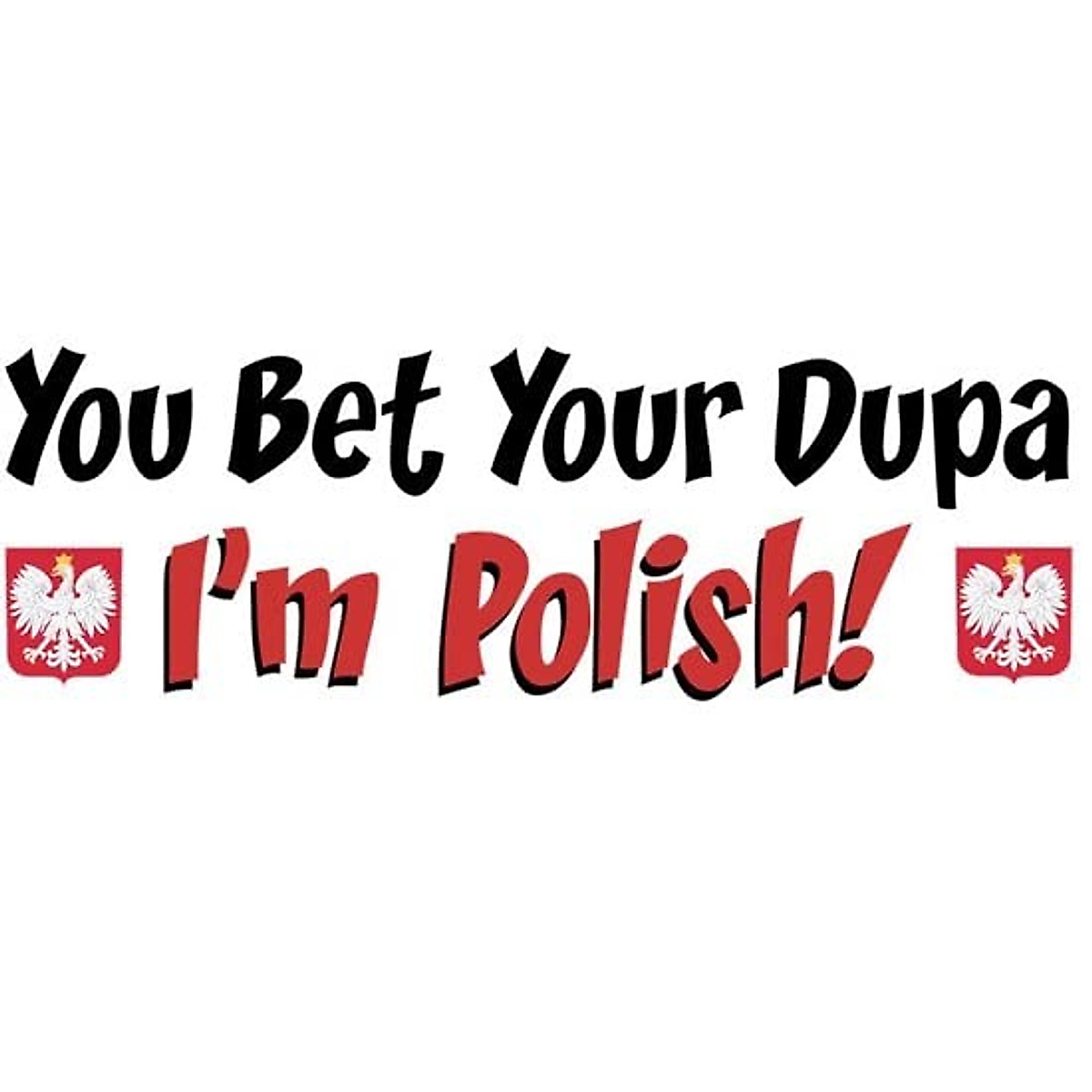 CafePress You Bet Your Dupa Im Polish Mug Ceramic Coffee Mug, Tea Cup 11 oz