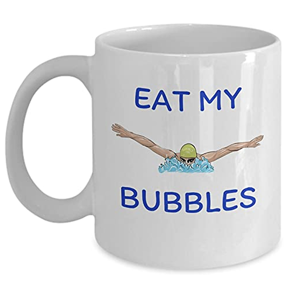 Eat My Bubbles Funny Swimming Practice Joke Water Sports Swim Team Coffee Mug Gift Swimmer Gift Swimmer Coach Gifts, 11oz, 15oz Funny Ceramic Novelty Coffee Mugs, Tea Cup Gift Present For Christmas,