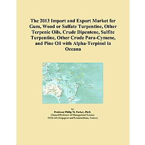 The 2013 Import and Export Market for Gum, Wood or Sulfate Turpentine, Other Terpenic Oils, Crude Dipentene, Sulfite Turpentine, Other Crude Para-Cymene, and Pine Oil with Alpha-Terpinol in Oceana