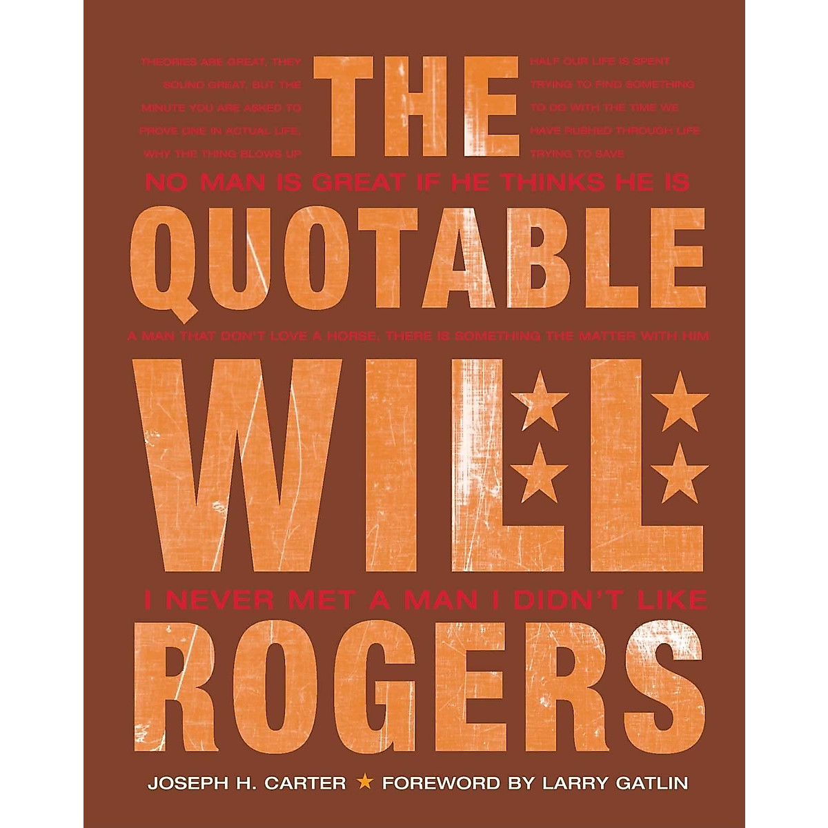 The Quotable Will Rogers