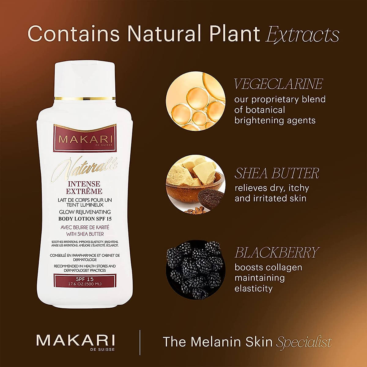 Makari Naturalle Intense Extreme Body Lotion SPF15 (17.6 oz) | Toning Body Lotion for Dry to Normal Skin Types | Brightens Complexion and Helps Fade Marks | Soothes and Conditions with Shea Butter