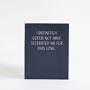 Funny Anniversary Cards For Husband Or Wife, Funny Anniversary Cards For Him, Blank Inside, I Definitely Could Not Have Tolerated Me For This Long By Modern Wit