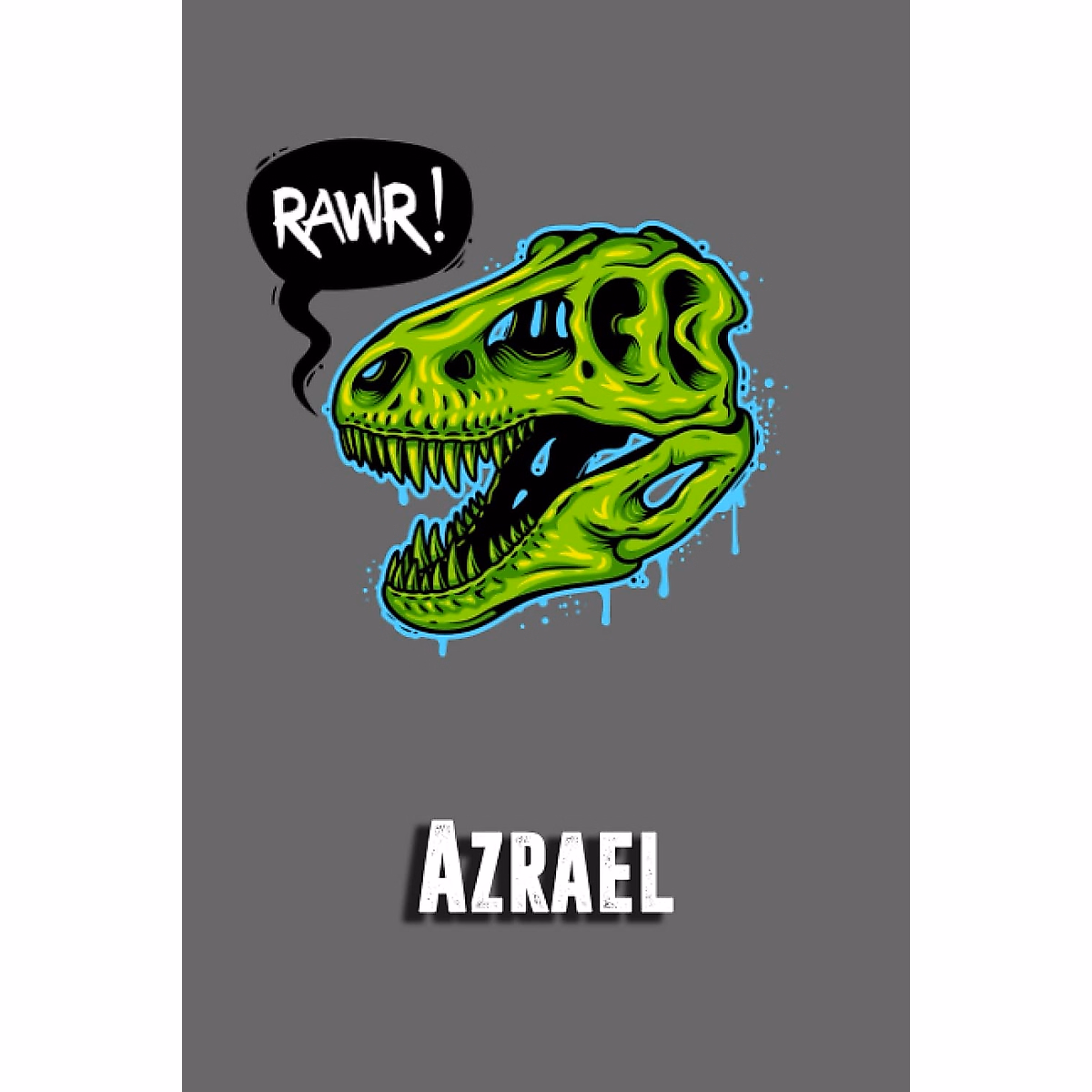 Azrael:Draw and Write Journal for Boys Kids: Cool Dinosaur Dino Rawr Journal for Boys Kids, Personalized Name Journal for Boys, Happy Birthday Gift ... for Boys 6x9 Half Blank Half Lined Pages