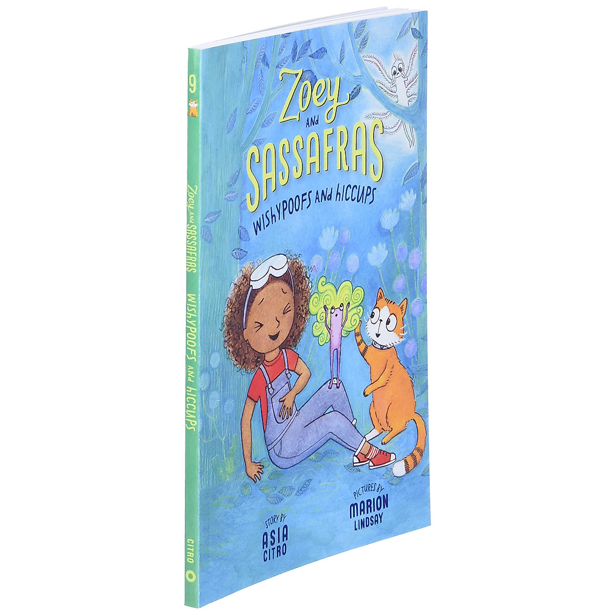 Wishypoofs and Hiccups: Zoey and Sassafras #9