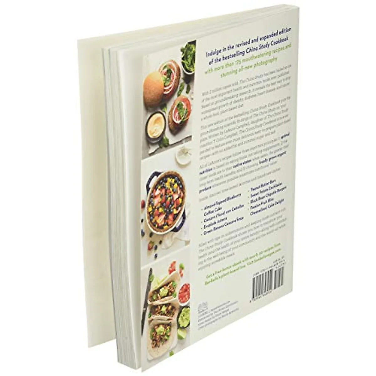 The China Study Cookbook: Revised and Expanded Edition with Over 175 Whole Food, Plant-Based Recipes