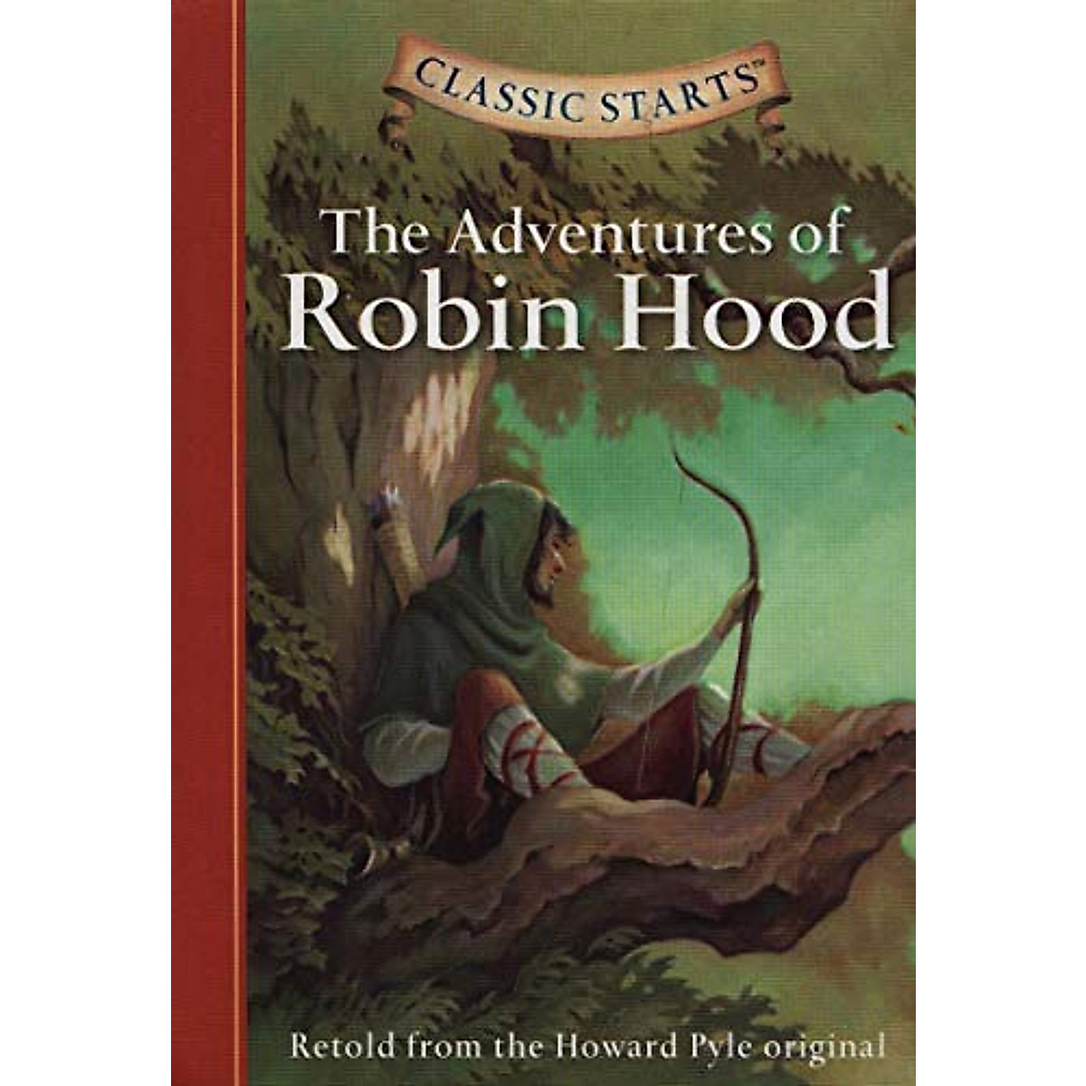 The Adventures of Robin Hood (Classic Starts)