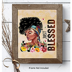 Black Women Woman Wall Art - Blessed Wall Decor - African American Girl Poster Picture Print - Bedroom, Living Room, Home Office, Bathroom - Cute Boho Inspirational Positive Motivational Friend Gifts