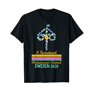 I Survived Midsommar Festival Sweden 2020 Maypole Dancing T-Shirt